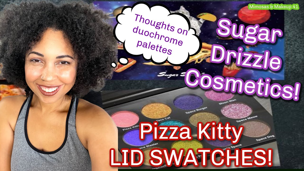 Sugar Drizzle Cosmetics! Pizza Kitty Swatches and Review! LID SWATCHES ...