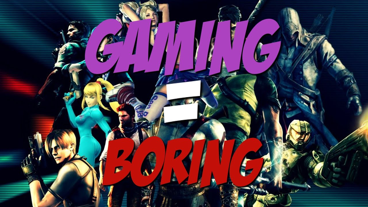 Is Gaming Boring Nowadays? Just chatting - YouTube