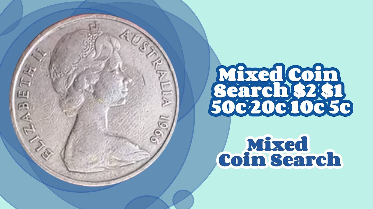 Mixed Coin Search $2 $1 50c 20c 10c 5c (Mixed Coin Search) - YouTube