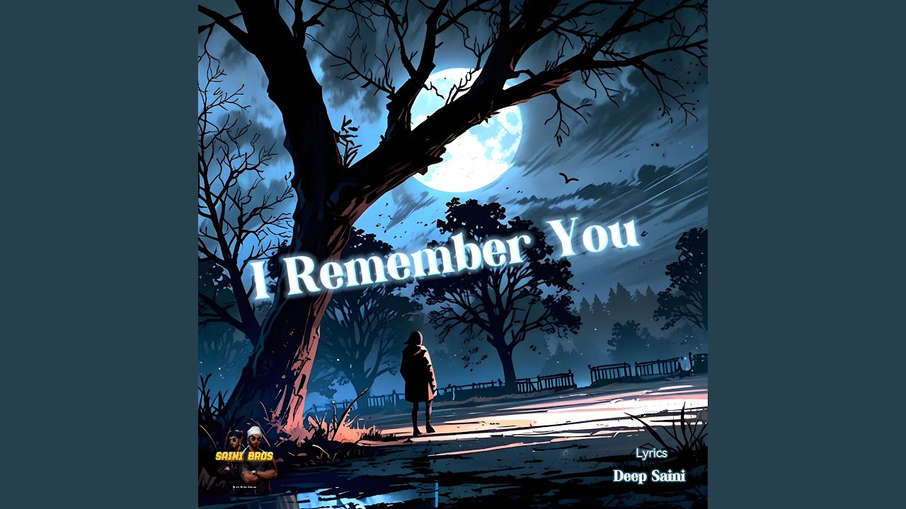 I Remember You - YouTube