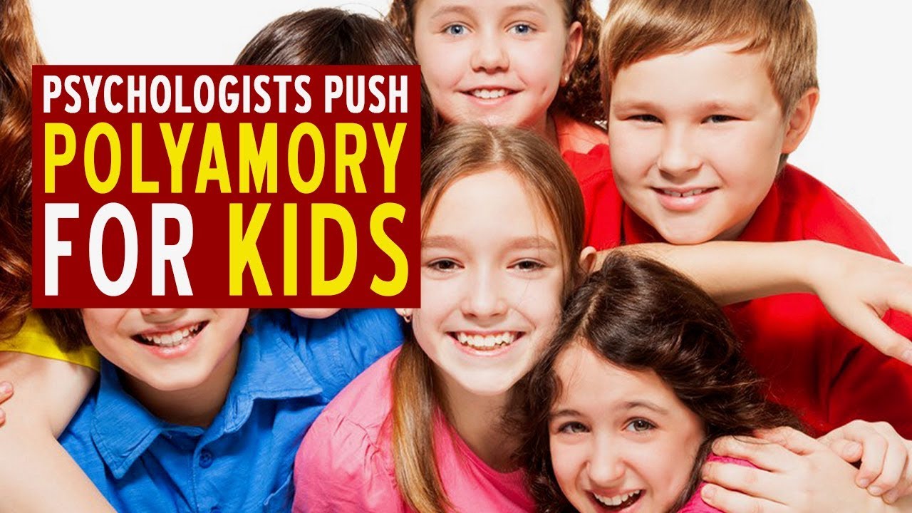 Psychologists Push Polyamory For Kids - YouTube