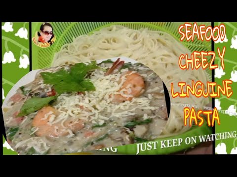 SEAFOOD CHEEZY LINGUINE PASTA ~ala Lu~ | PINASarap at Malinamnam ...