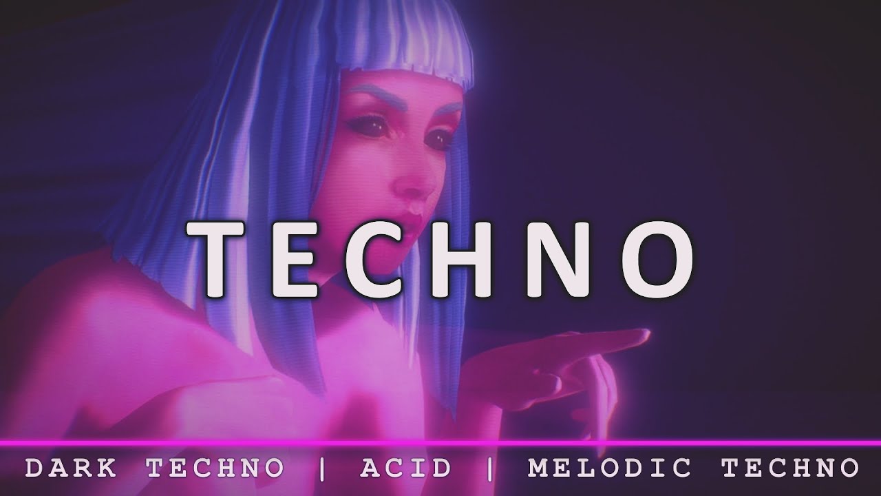 Best of TECHNO | Dark Techno | Acid | Melodic Techno (30 Tracks in 12 ...