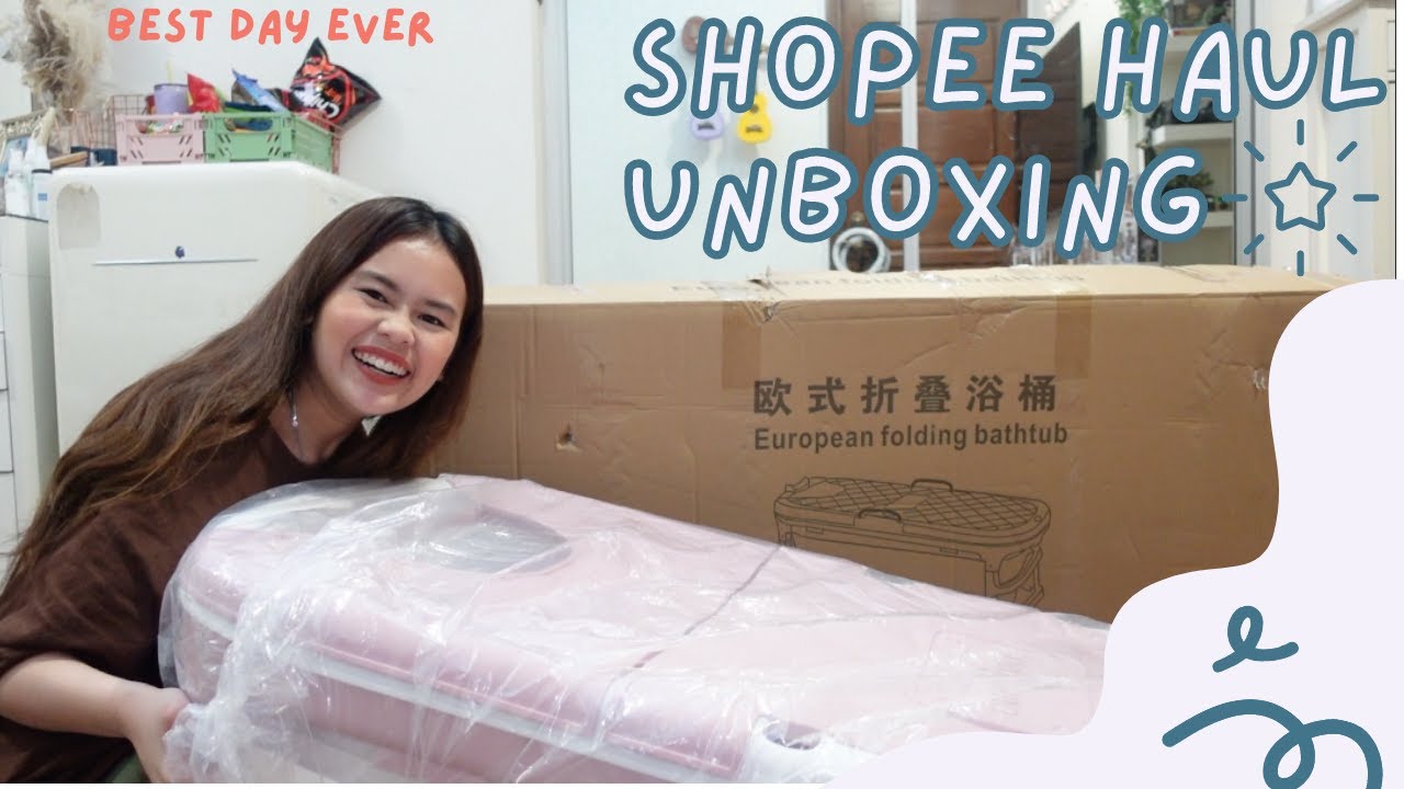 SHOPEE HAUL UNBOXING (room decos, storage organizers & a BATH TUB ...