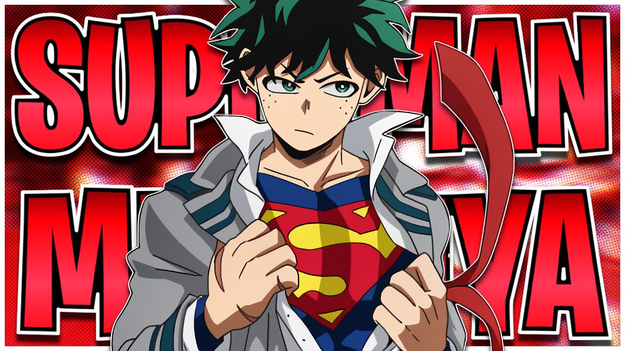 What If Deku Was Superman | The Movie | - YouTube