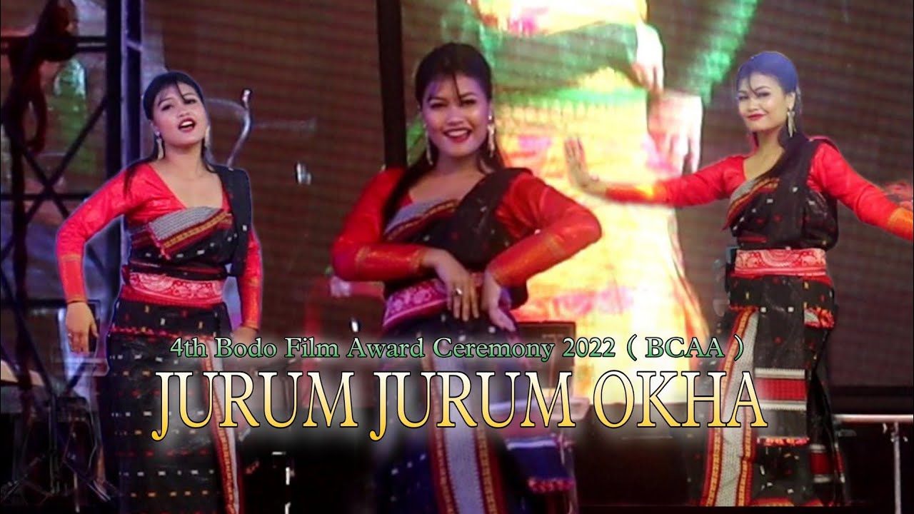 Jurum Jurum Okha // 4th Bodo Film Award Ceremony 2022 (BCAA ...