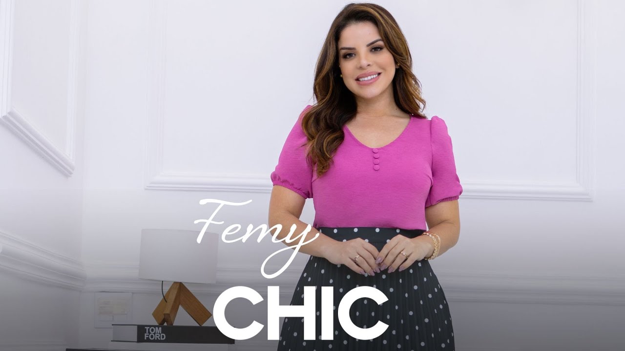 Coleção Femy Chic - YouTube