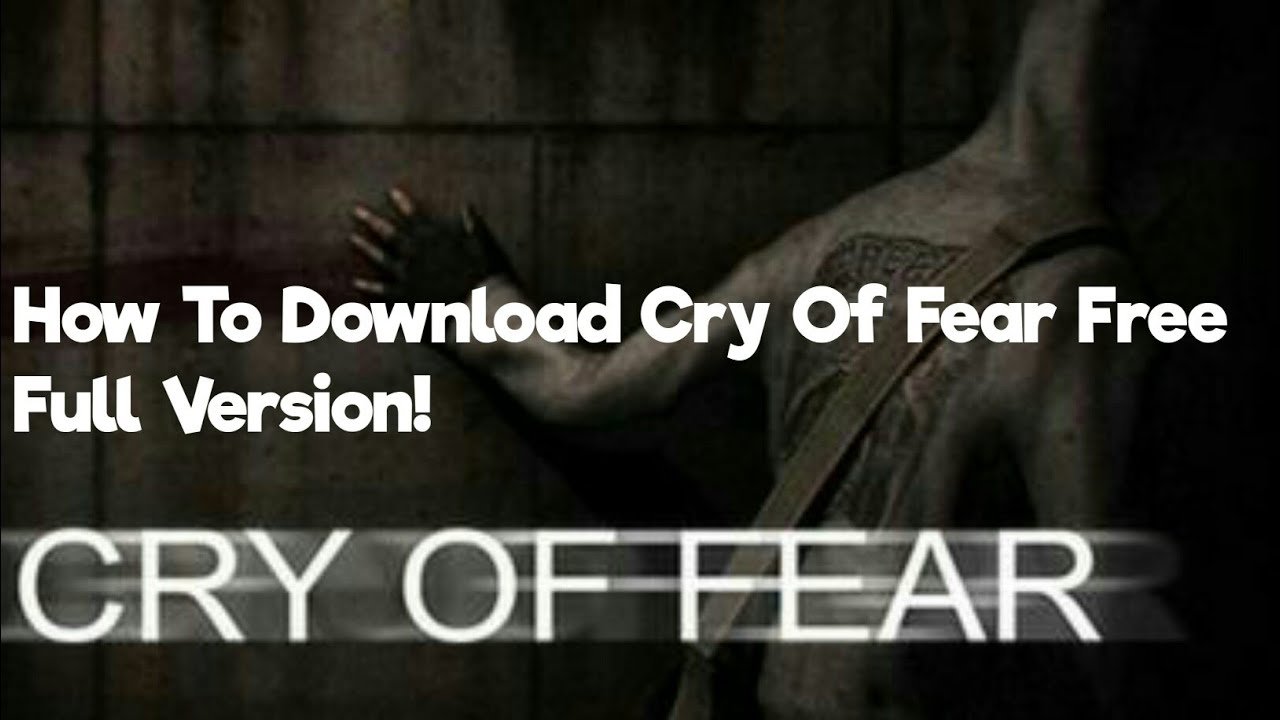 How To Download Cry Of Fear Full Version For Free! - YouTube