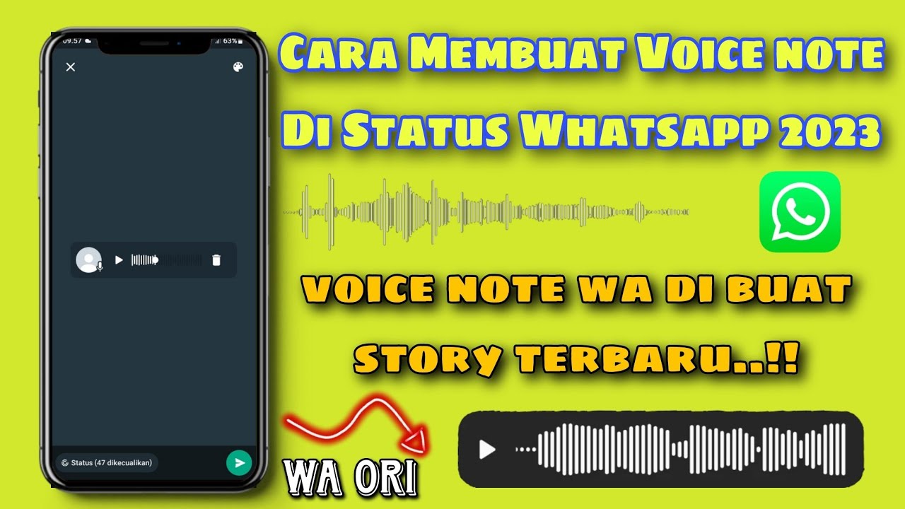 Cara Membuat Voice Note di Status Whatsapp 0ri Terbaru //trik membuat ...