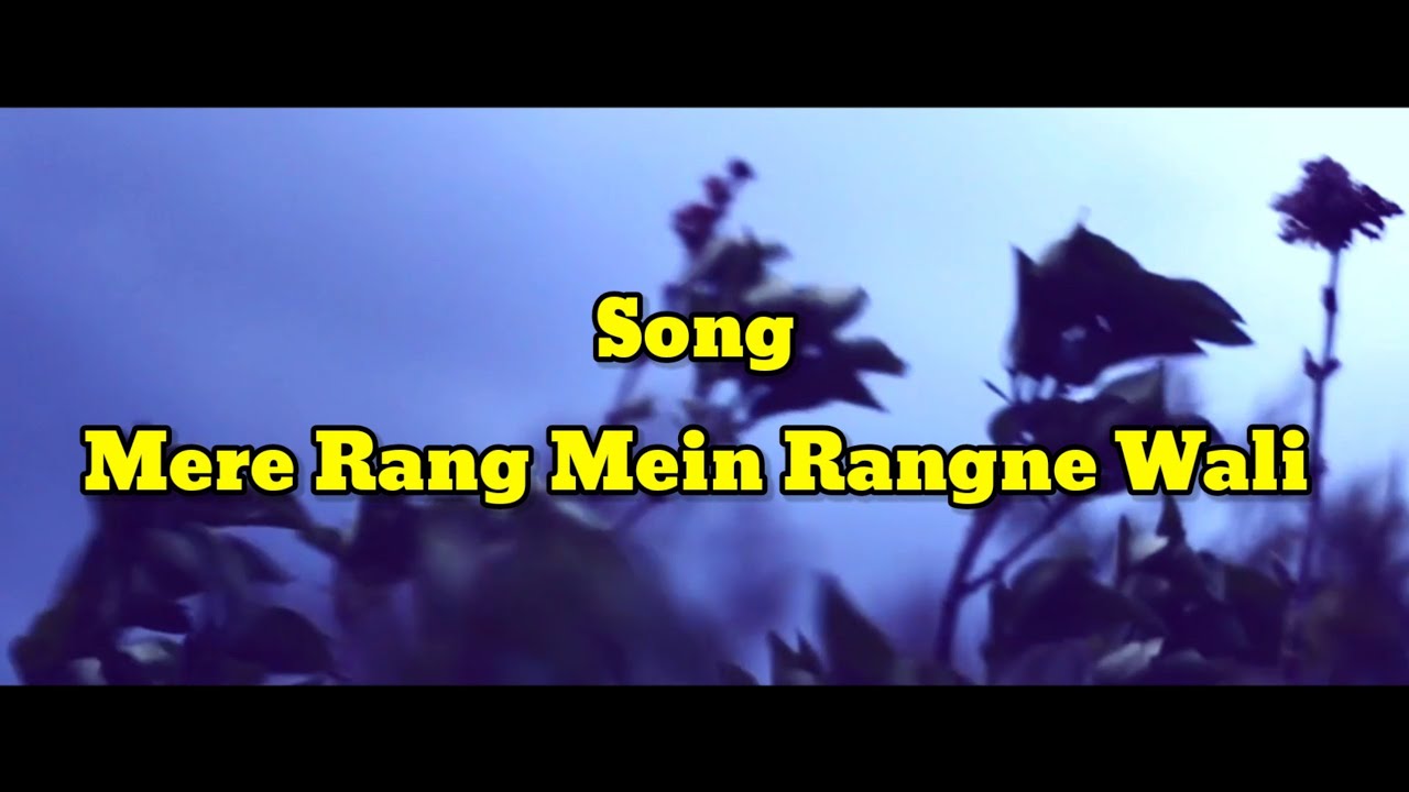 Mere Rang Mein Rangne Wali || Raju Ka Reel || Mere Rang Mein Rangne ...
