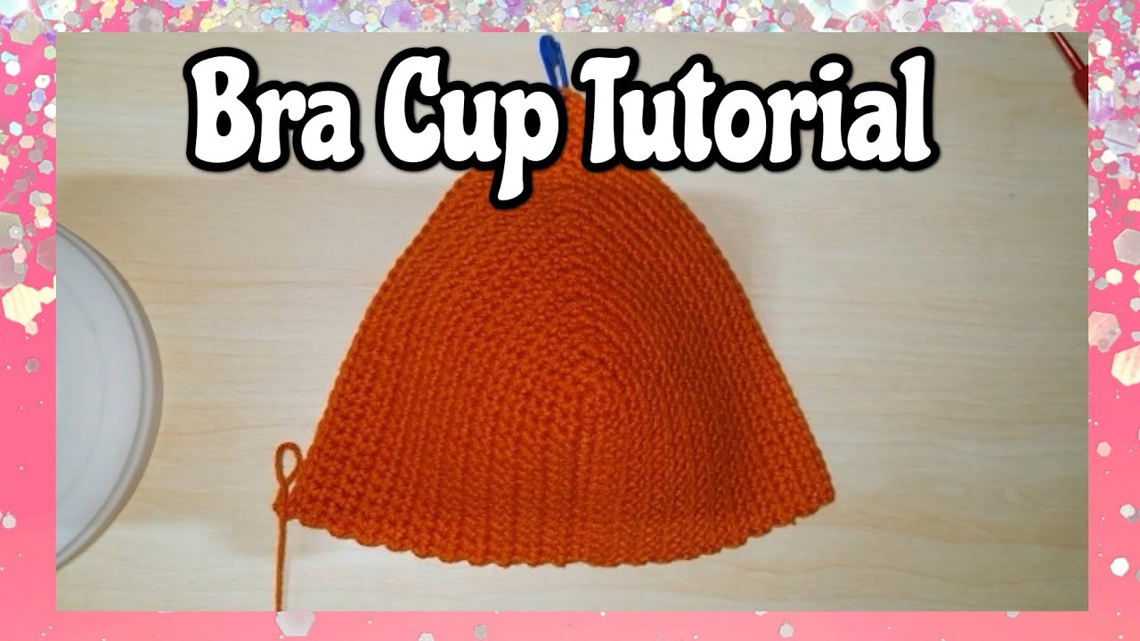 Crochet Bra Cup Tutorial | Perfect Triangle - YouTube