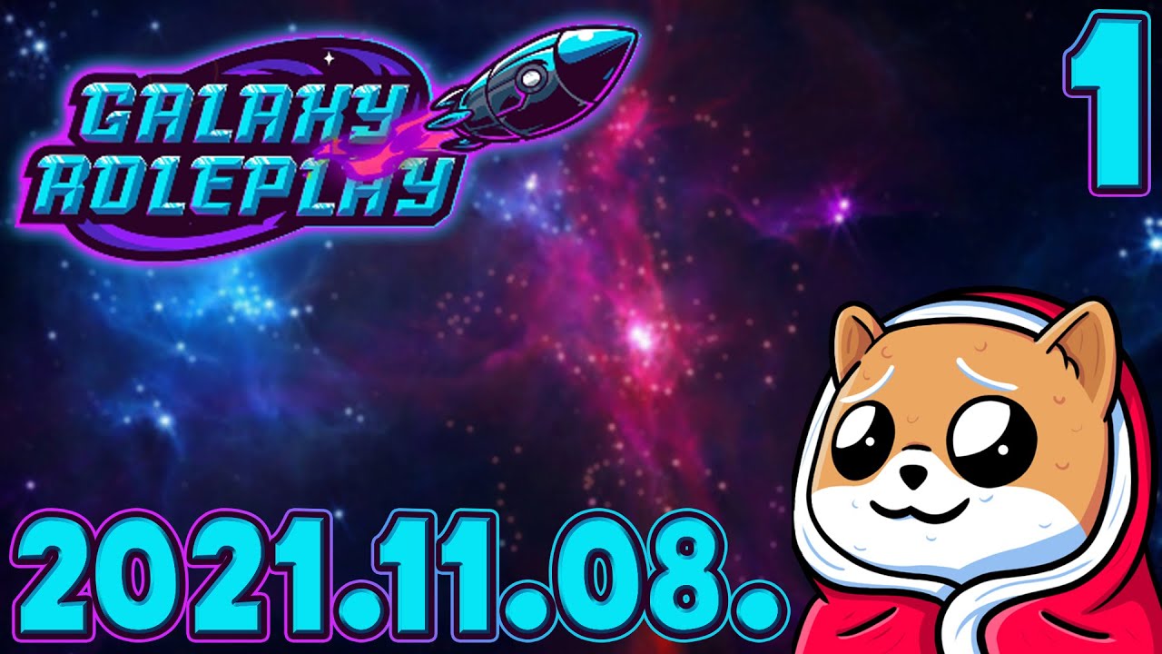 Galaxy RolePlay Meghallgató #1 (2021.11.08.) - YouTube