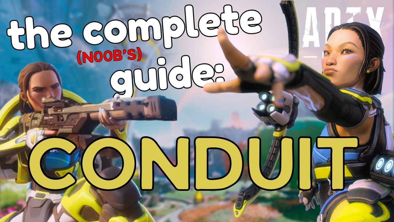 The Complete n00b's Guide to Conduit - Apex Legends - YouTube