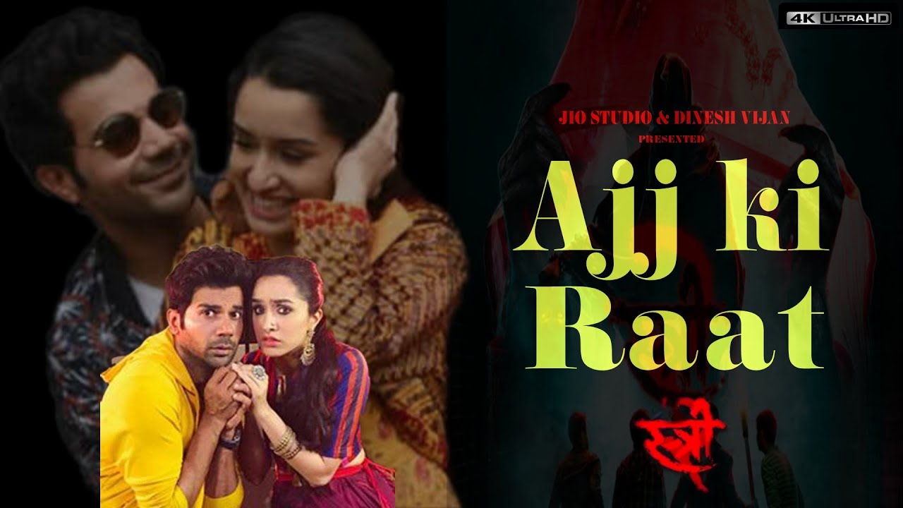 Stree 2 Song Aaj Ki Raat | Rajkummar Rao | Stree 2 Song Tamannah Bhatia ...
