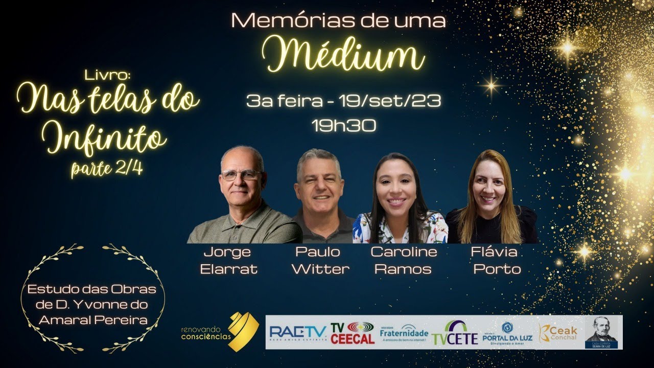 58) MEMÓRIAS DE UMA MÉDIUM | Jorge Elarrt e amigos - Nas telas do infinito (2/4) | #10 3ªT | 19/ ...