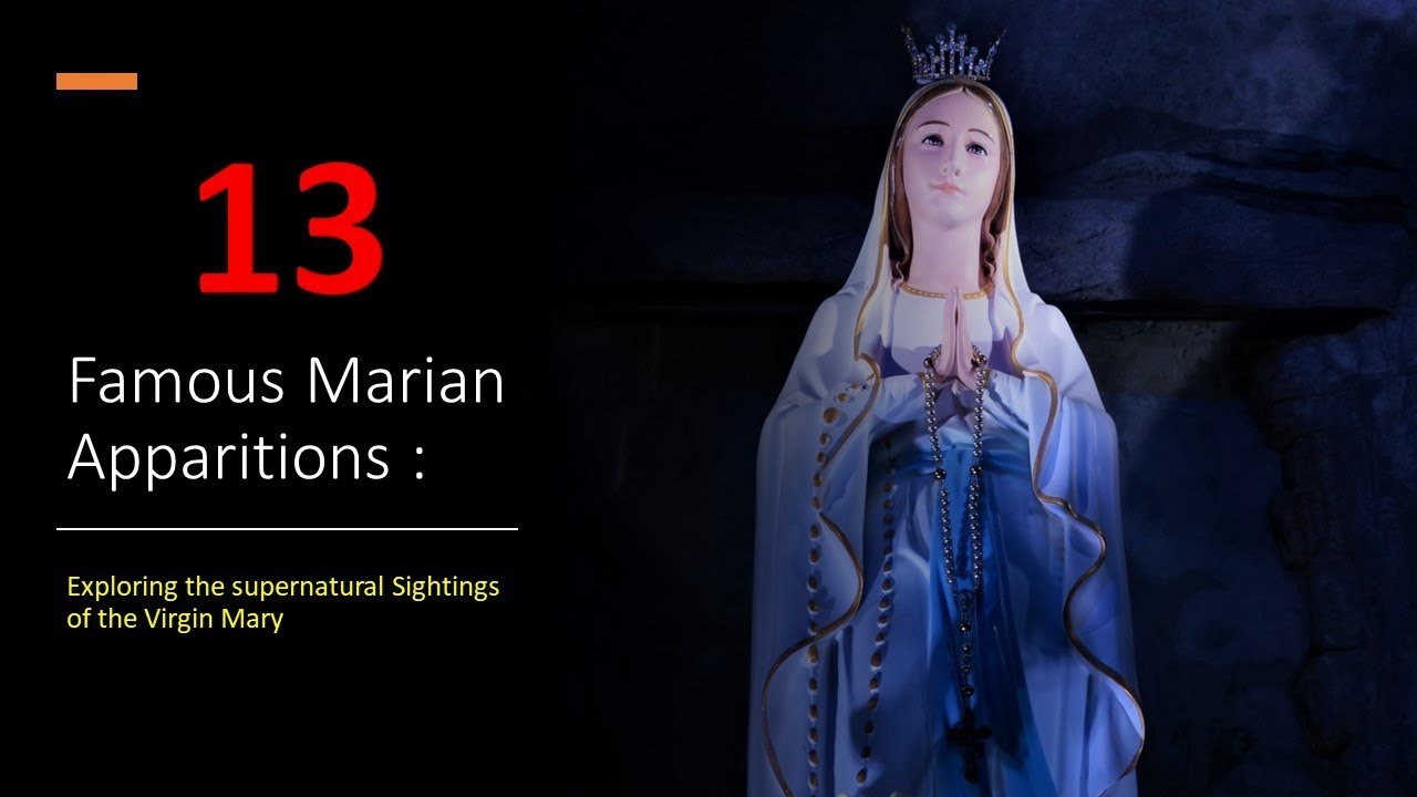 Sightings Of The Virgin Mary