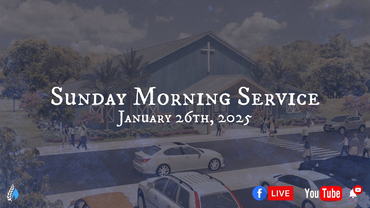 Sunday Morning Service | January 26th, 2025 (1st Service) - YouTube