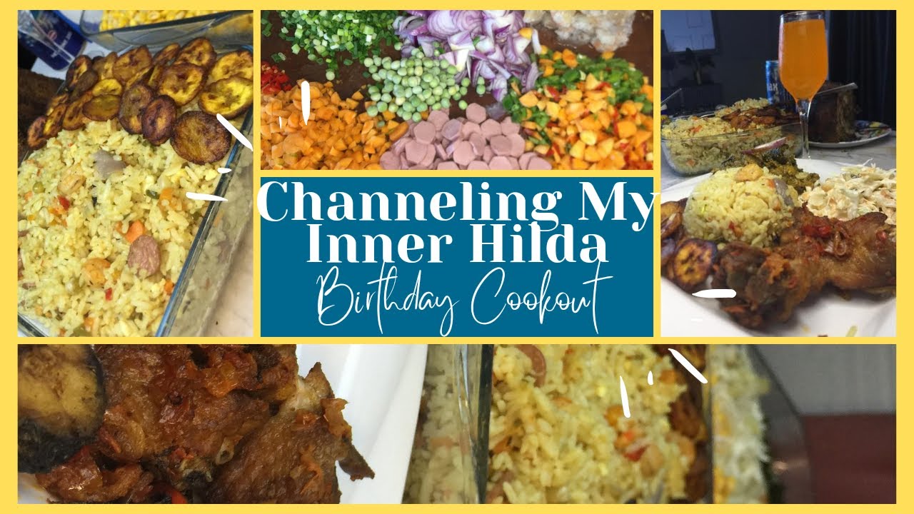 BIRTHDAY COOKOUT || CHANNELING MY INNER HILDA || COOKING FOR A FAMILY ...