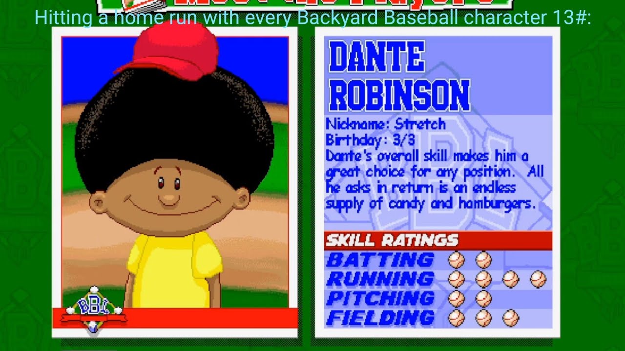 hitting a home run with every Backyard Baseball character 13#: Dante ...