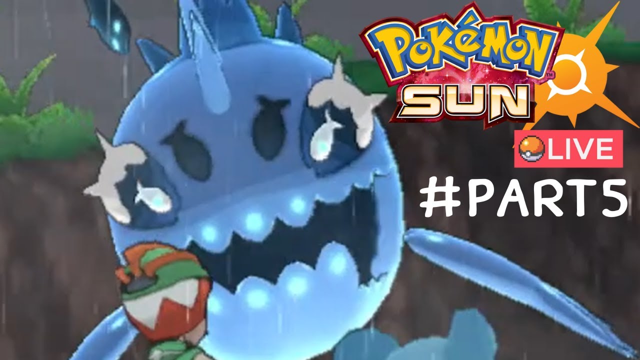 [LIVE] Playing Pokemon Sun #part5 | Waterium Z , Lana's Trial - YouTube