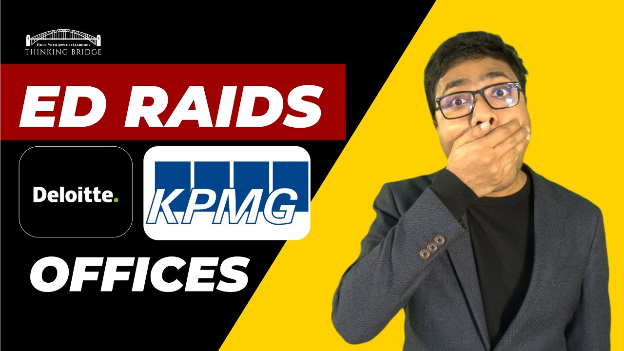 ED Raids Delloite & KPMG Offices || Money Laundering Case - YouTube
