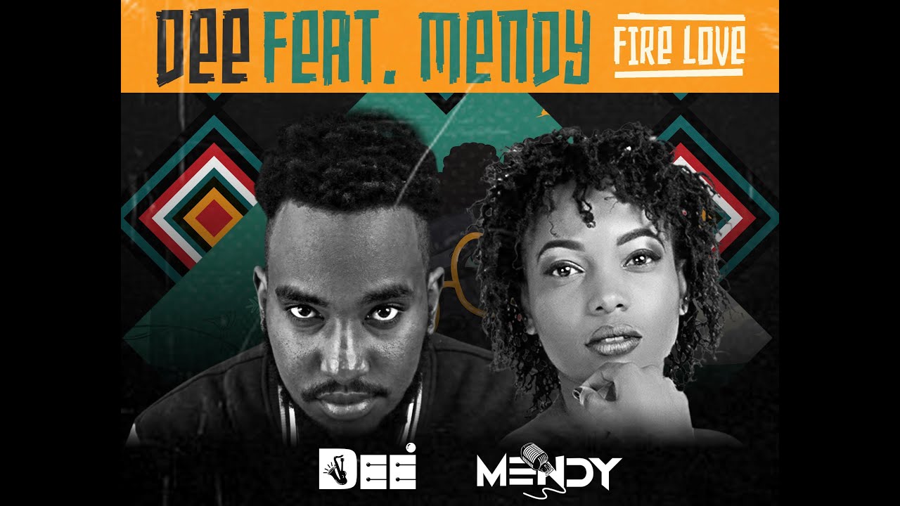 Fire Love - Dee feat. Mendy - YouTube