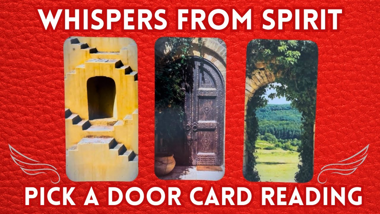 Spirit Whispers | Which Door Holds Your Message? - YouTube