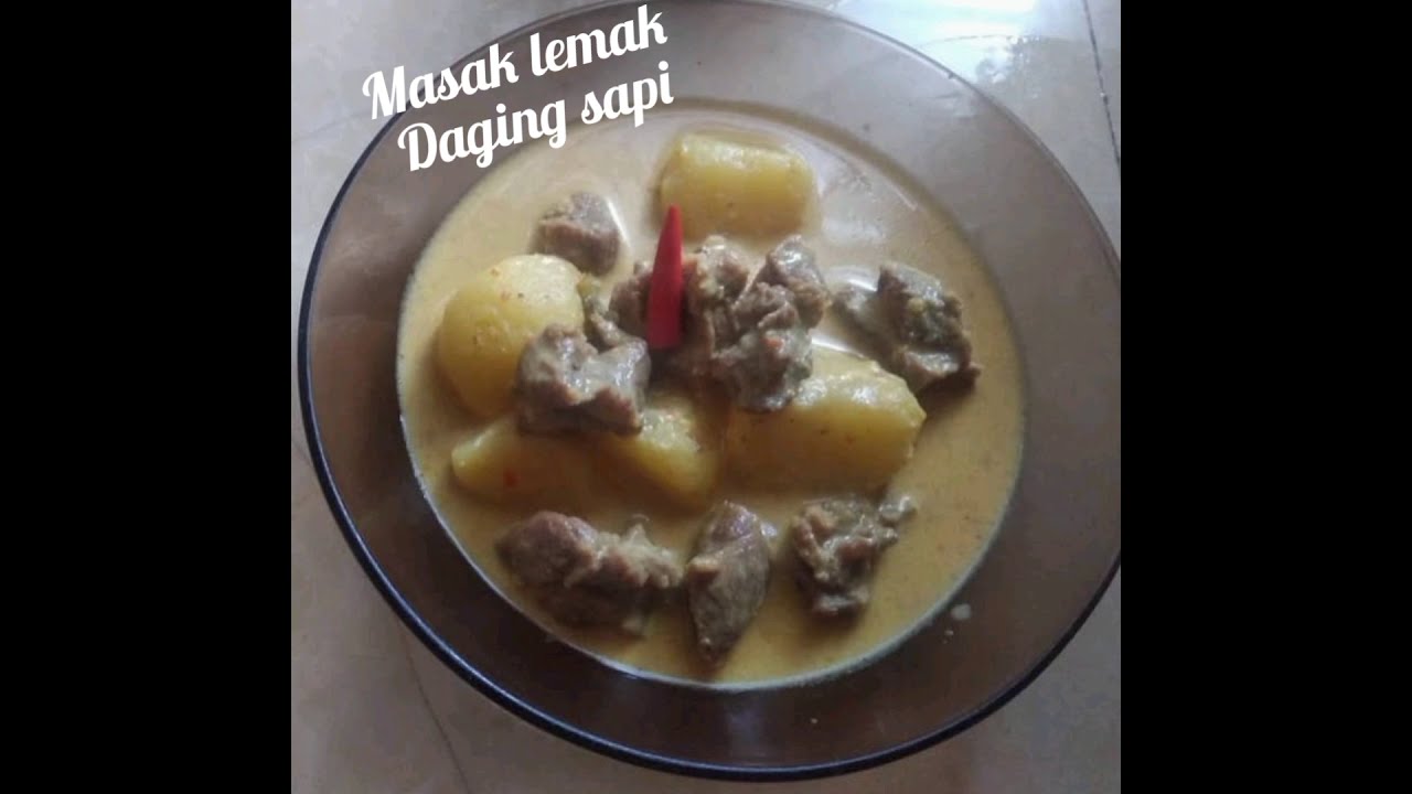 Daging Sapi Masak Lemak Sedap - YouTube