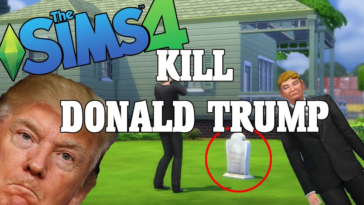 KILLING Donald Trump - SPEEDRUN (Sims 4) romance at ending included ...