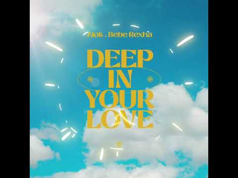 DJ Bilu Feat. Alok & Bebe Rexha - Deep In Your Love (Planet Remix)