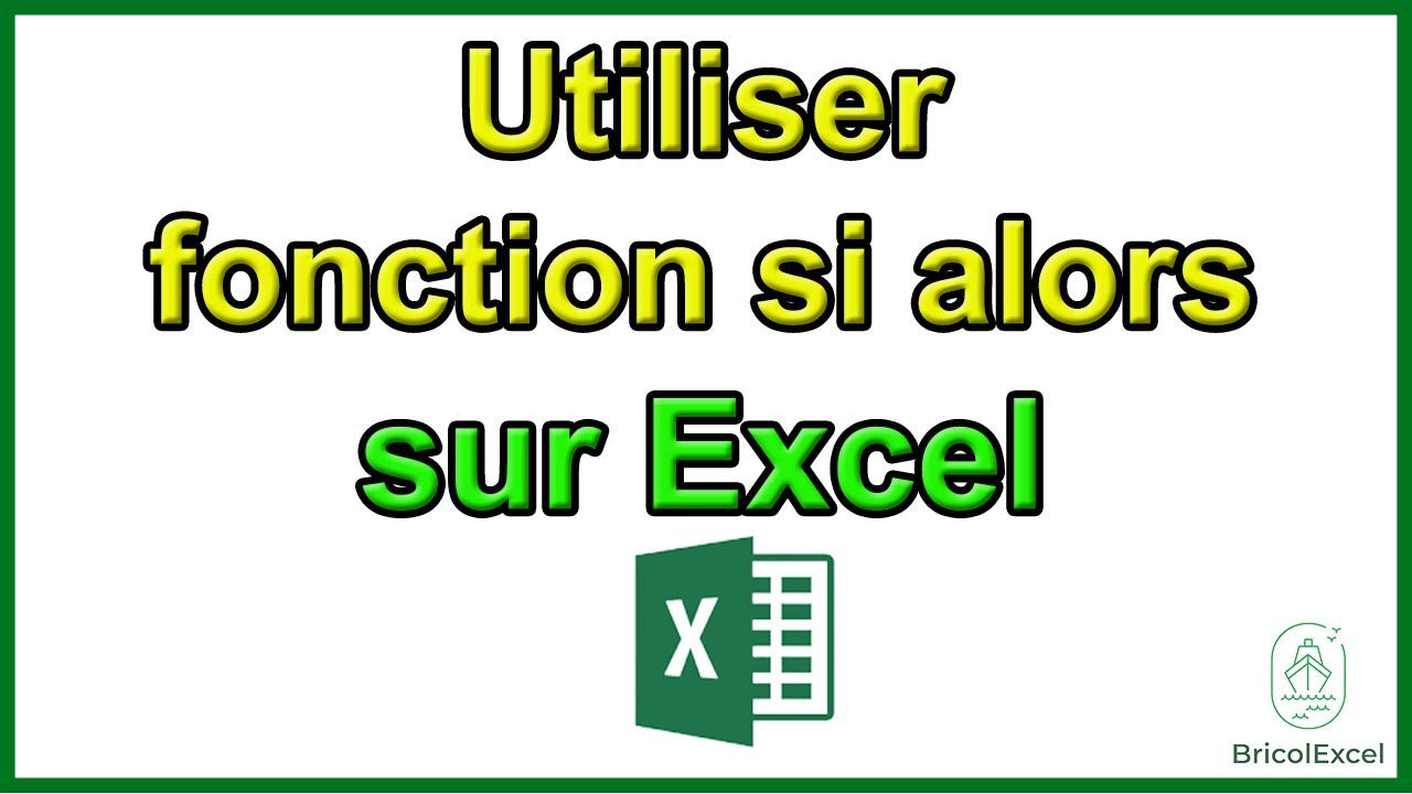 Comment utiliser foction si alors sur excel (formule) - YouTube
