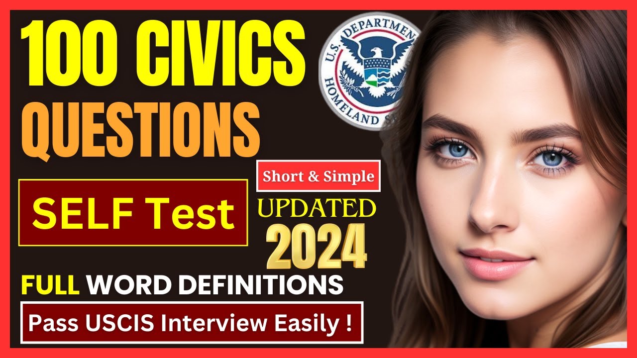Self Test of 100 CIVICS QUESTIONS 2024 BY 9 GROUPS and FULL ANSWERS for ...
