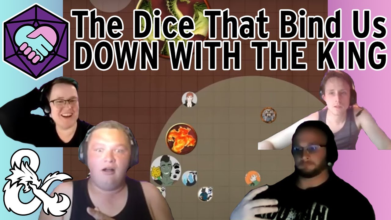 DOWN WITH THE KING! |EP97| The Dice that Bind Us - YouTube