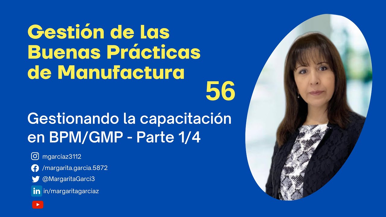 Gestionando la capacitación en BPM/GMP - Parte 1/4 - YouTube