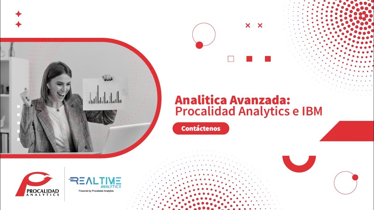 Analítica Avanzada con Procalidad Analytics e IBM - YouTube