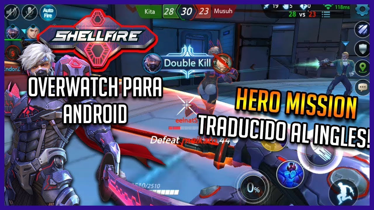 SHELLFIRE MOBA FPS - HERO MISSION EL OVERWATCH PARA ANDROID TRADUCIDO ...