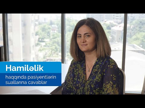 Hamiləlik haqqında pasiyentlərin suallarına cavablar #ArtıqGüvəndəsiniz #Hamiləlik #ginekoloq