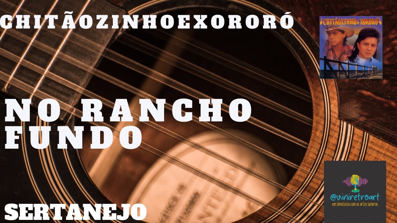 Chitãozinho e Xororó-No Rancho Fundo #discos #vinil #sertanejoraiz - YouTube