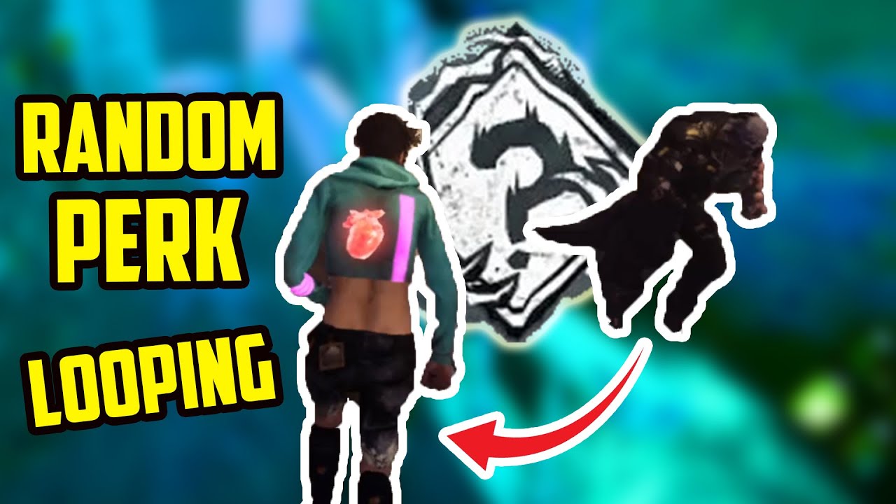 Random Perks For Looping! - YouTube