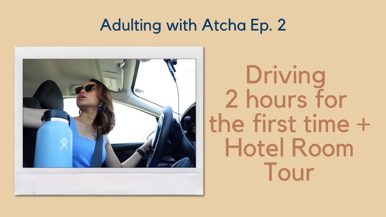 Driving 2 hours for the first time + Hotel Room Tour - YouTube