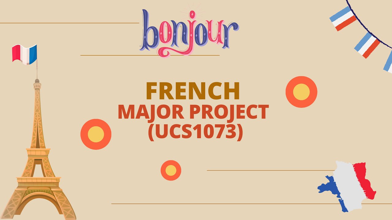 FRENCH MAJOR PROJECT - YouTube