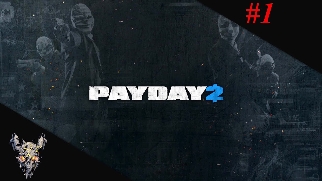 PAYDAY 2 💰: Hector: Wachhunde - YouTube