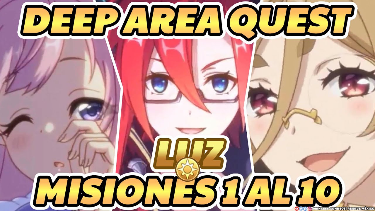 Deep Area | Luz | Misión 1-1 al 1-10 | Auto SET | Princess Connect! Re:Dive - YouTube