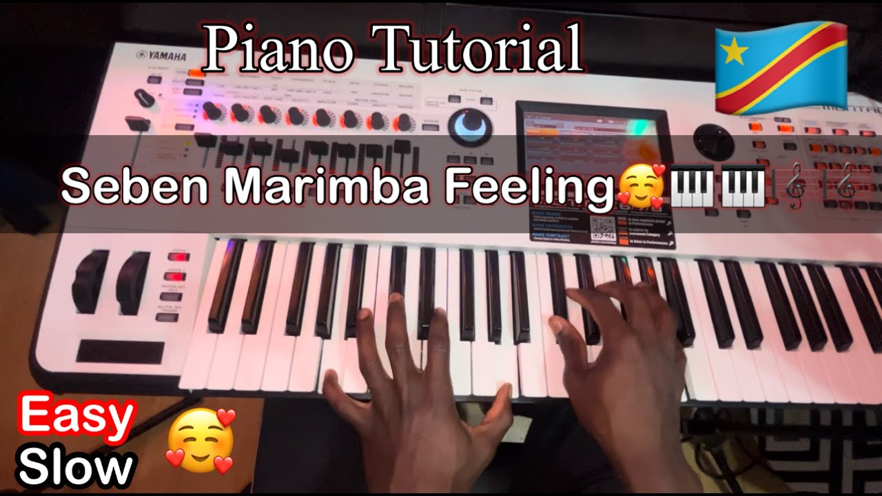 Seben Feeling with Marimba🥰🎼🎹🇨🇩 Tutorial Easyy - YouTube