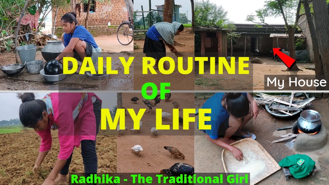 Daily Routine of My Life | Poor Life | Village Life | Radhika The ...