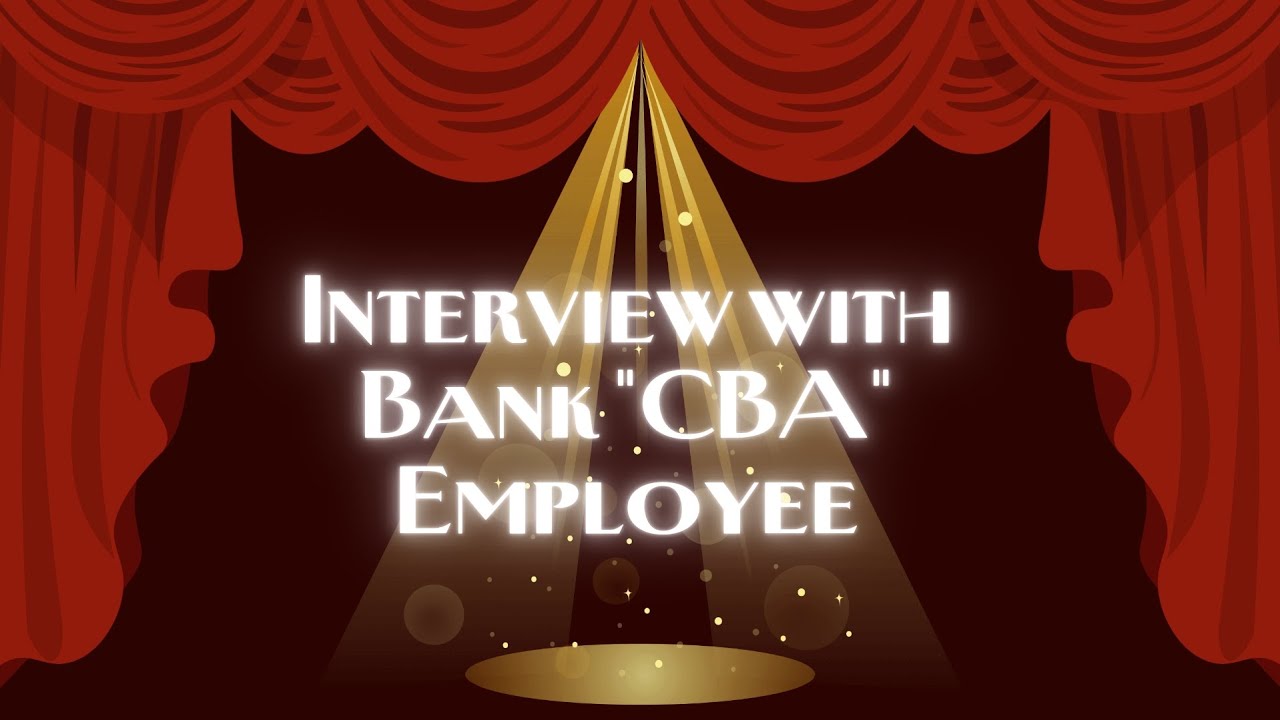 Group Assignment Interview Bank "CBA" Employee - YouTube