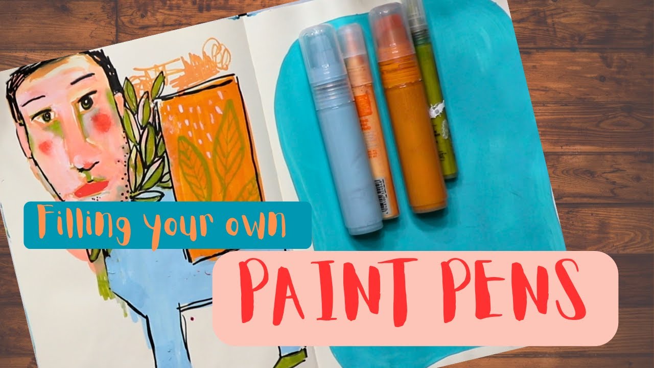 Filling Your Own Paint Pens with Your Own Colors - YouTube