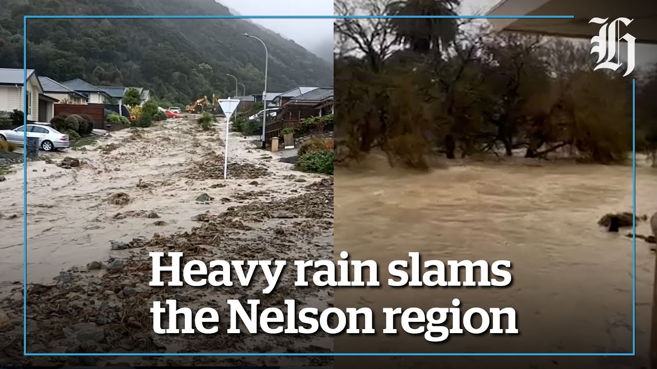 Nelson-Tasman floods: Heavy rain slams the region, state of emergency ...