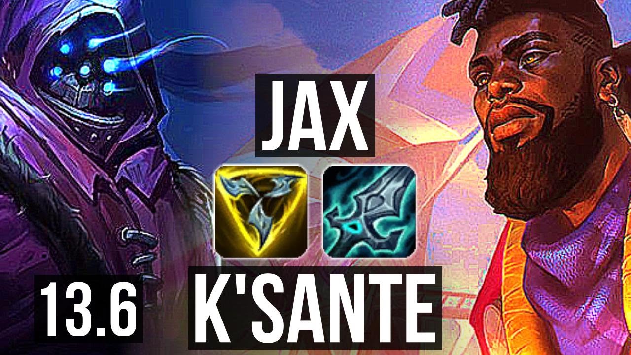JAX vs K'SANTE (TOP) | 10.9M mastery, 5/0/3, 2000+ games | KR Master ...