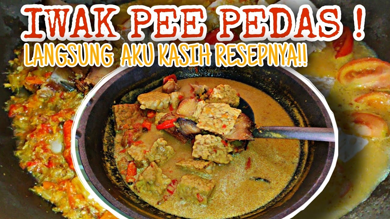 Resep iwak pee super pedas! tidak usah jauh jauh ke surabaya !! - YouTube
